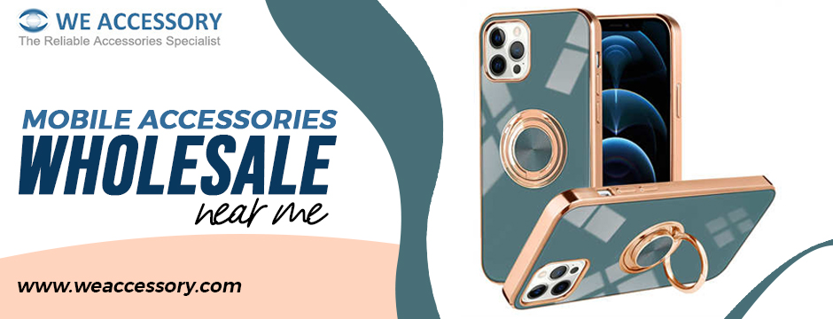 Branded Mobile Accessories Wholesale - Features & Benefits